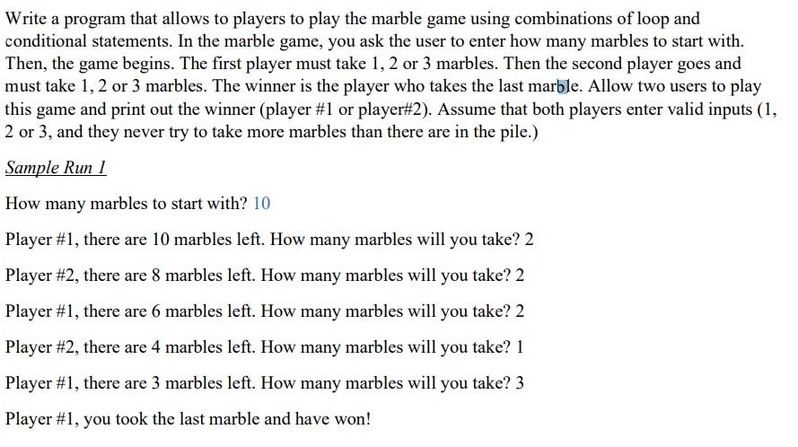 Solved Write a program that allows to players to play the | Chegg.com