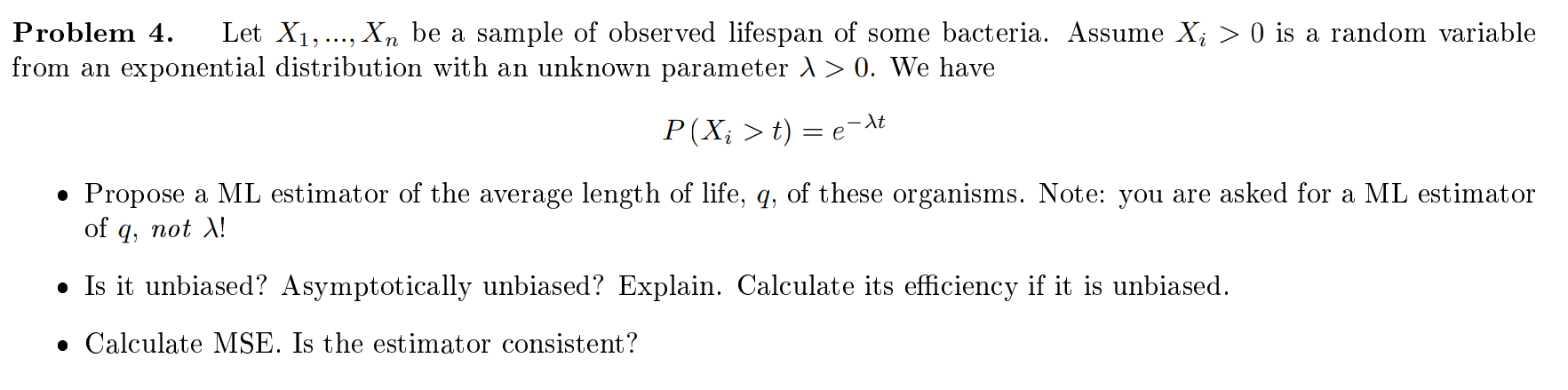 Solved Problem 4. Let X1,…,Xn be a sample of observed | Chegg.com