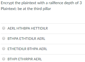 Solved Encrypt the plaintext with a railfence depth of 3 | Chegg.com