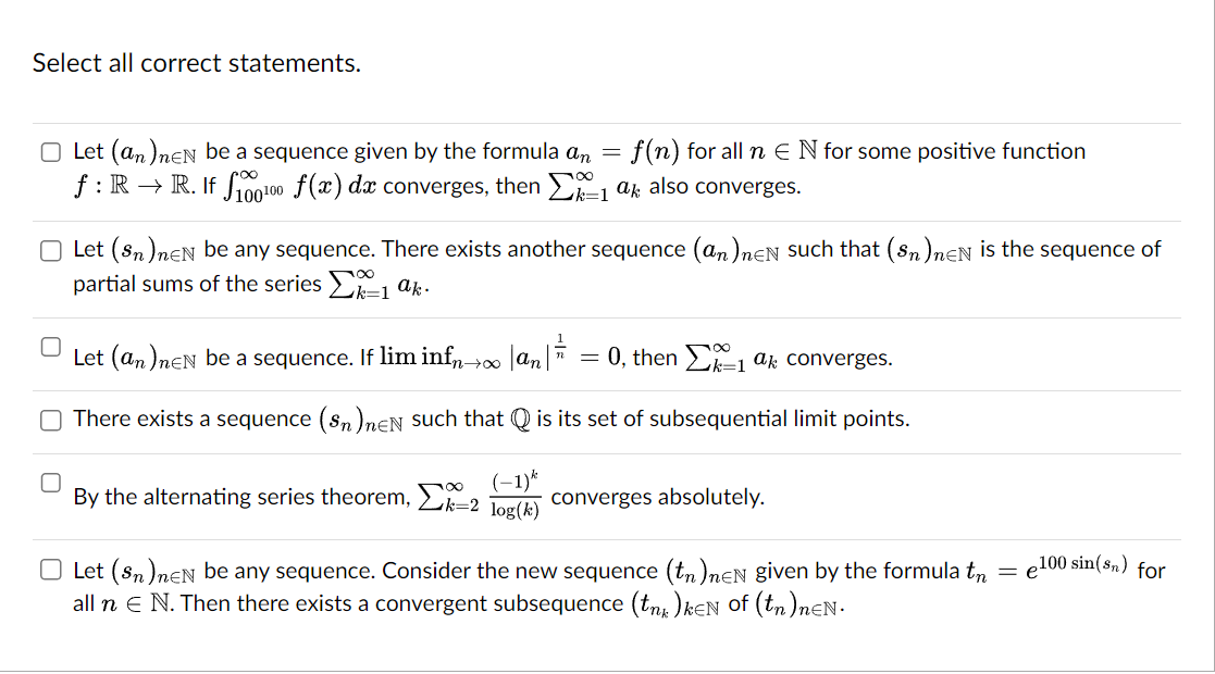 Select all correct statements. Let (an)n∈N be a | Chegg.com
