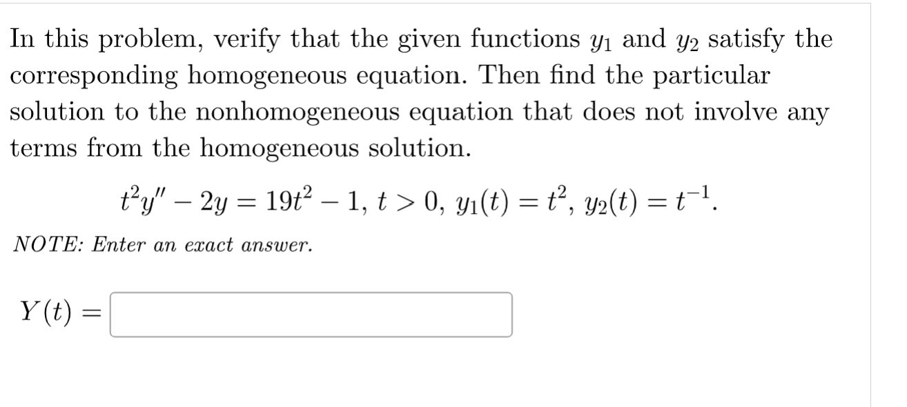 Solved In this problem, verify that the given functions y1 | Chegg.com