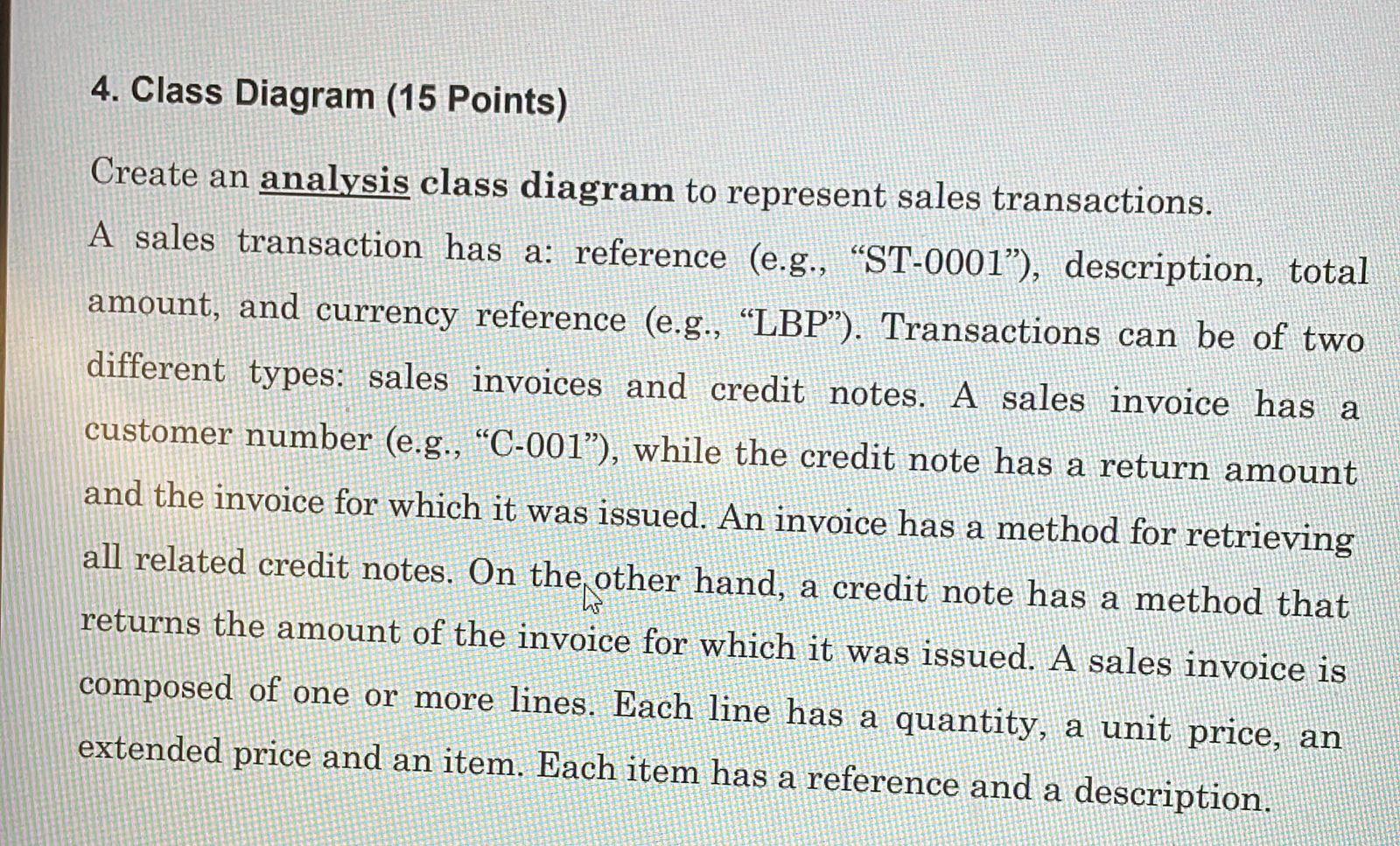 Solved 4. Class Diagram (15 Points) Create an analysis class | Chegg.com