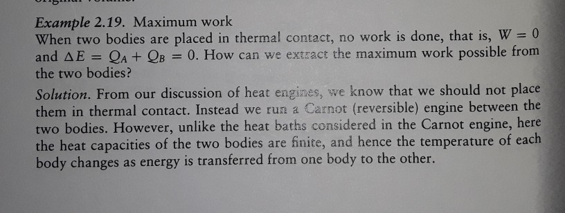 Example 2.19. Maximum work! When two bodies are | Chegg.com