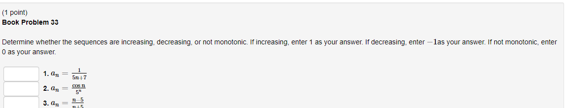 Solved (1 point) Book Problem 31 Suppose you know that {an} | Chegg.com