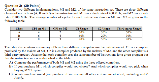 Solved Question 3: (30 Points) Consider two different | Chegg.com
