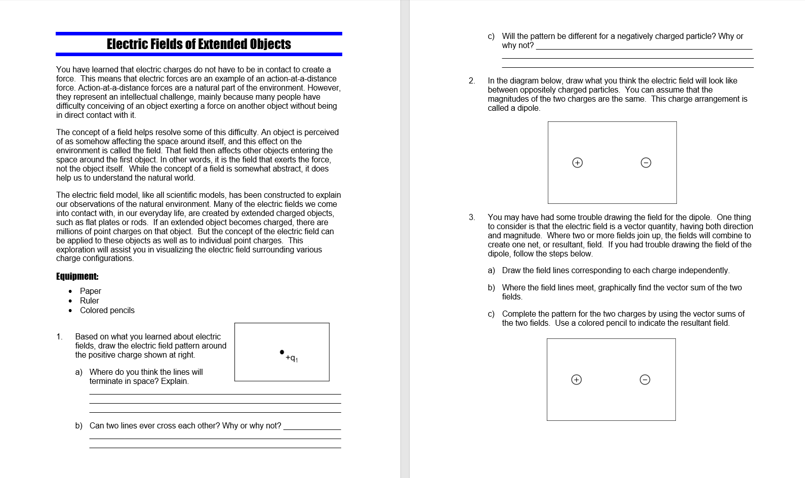 Solved Electric Fields of Extended Objects c) Will the | Chegg.com