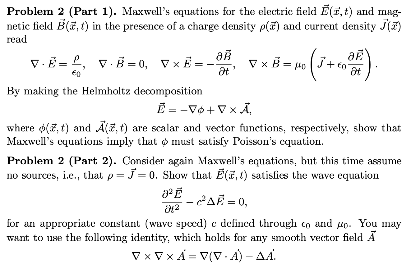 Solved Problem 2 Part 1 Maxwells Equations For The