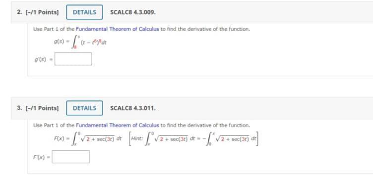 Solved 2. 1-/1 Points] DETAILS SCALC8 4.3.009. Use Part 1 of | Chegg.com