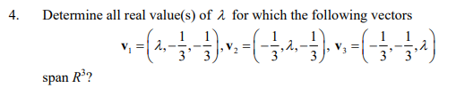 Solved 4. Determine all real value(s) of 1 for which the | Chegg.com