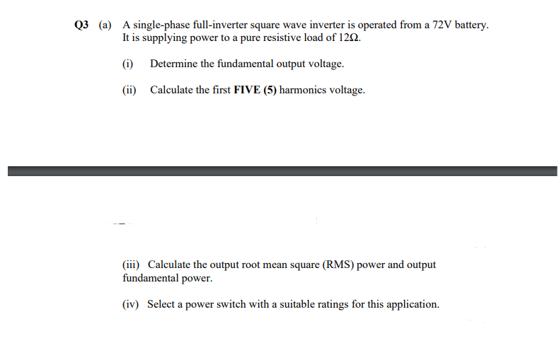 Solved Q3 (a) A single-phase full-inverter square wave | Chegg.com