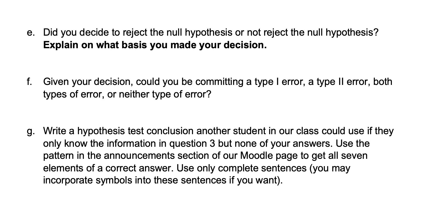 e. ﻿Did you decide to reject the null hypothesis or | Chegg.com