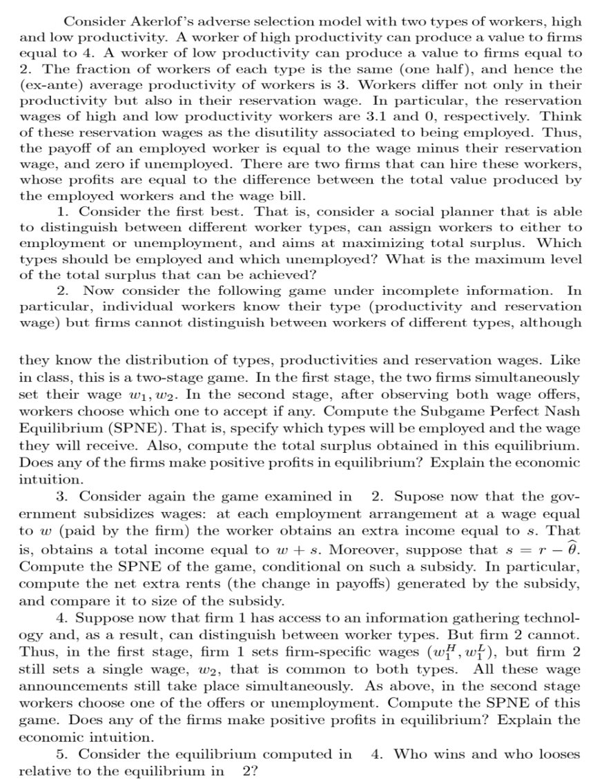 Solved Consider Akerlof's adverse selection model with two | Chegg.com