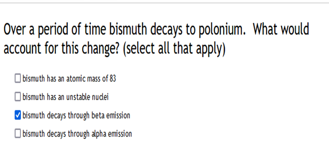 Solved Over a period of time bismuth decays to polonium. | Chegg.com