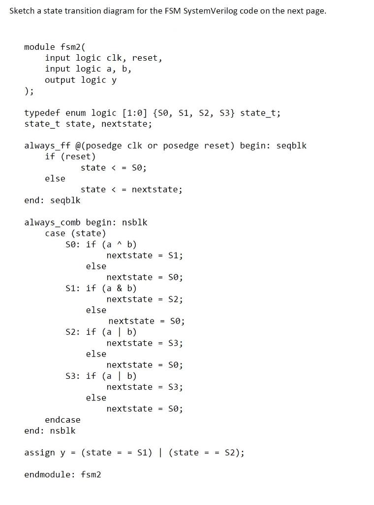 Solved Sketch a state transition diagram for the FSM System | Chegg.com
