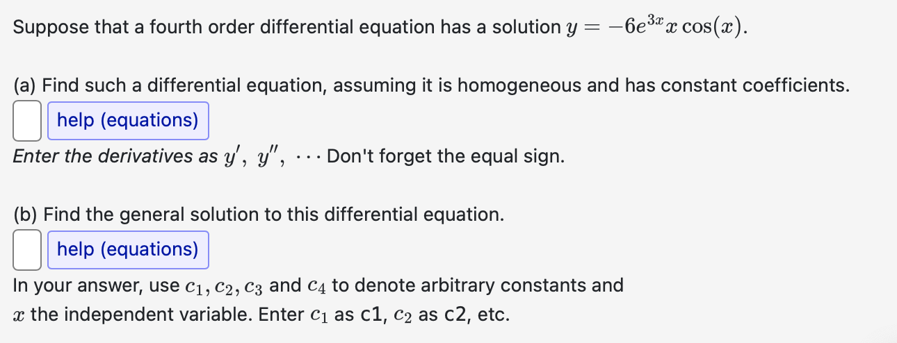 Solved Suppose That A Fourth Order Differential Equation Has