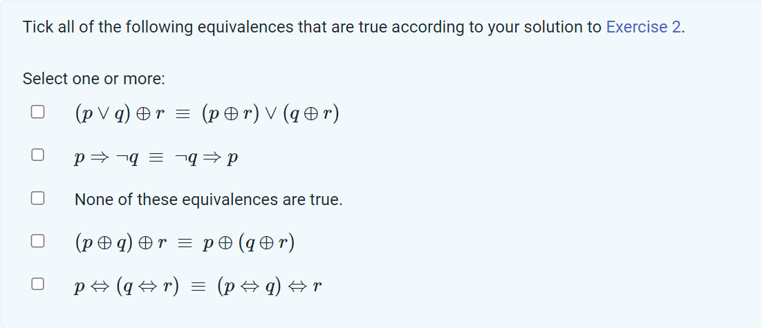 Solved Tick all of the following equivalences that are true | Chegg.com