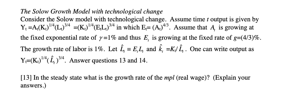 Solved The Solow Growth Model with technological change | Chegg.com