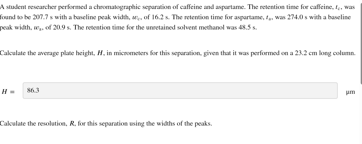 Solved A student researcher performed a chromatographic | Chegg.com