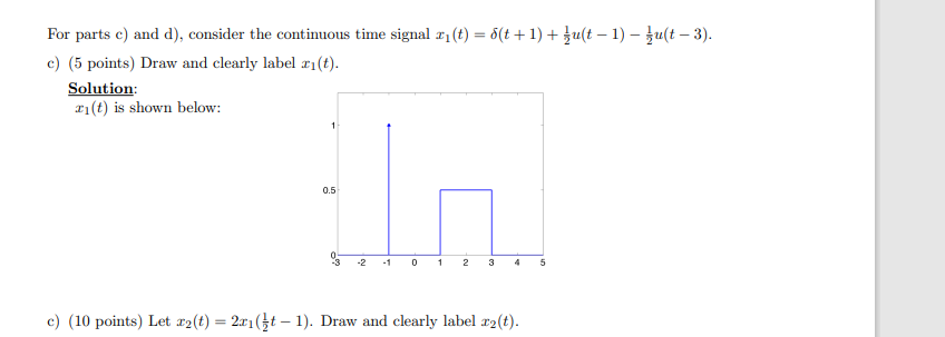 Solved For parts c) and d), consider the continuous time | Chegg.com