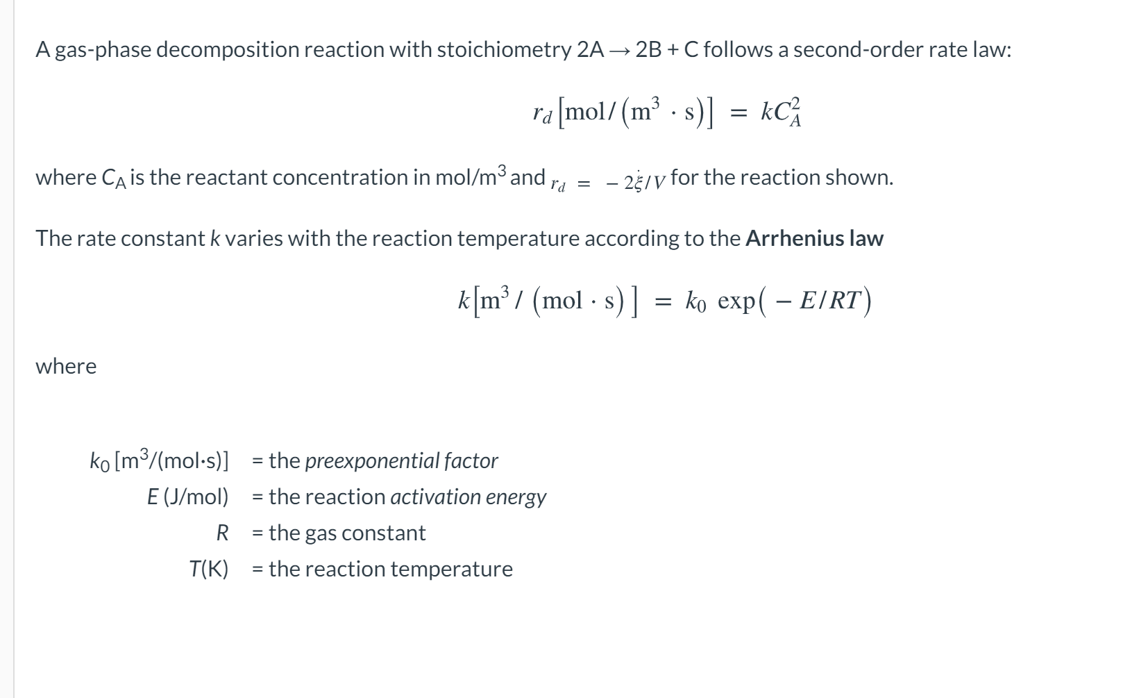 Solved A gas-phase decomposition reaction with stoichiometry | Chegg.com