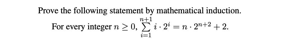 Solved Prove the following statement by mathematical | Chegg.com