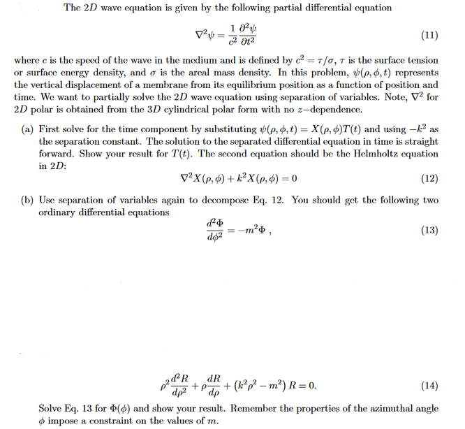 Solved The 2d Wave Equation Is Given By The Following