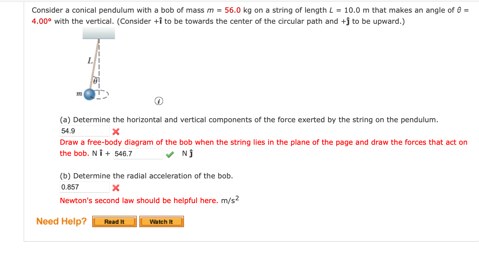 Solved Consider a conical pendulum with a bob of mass m=56.0 | Chegg.com