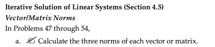 Solved Iterative Solution of Linear Systems (Section 4.5) | Chegg.com