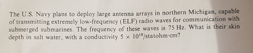 Solved The U.S. Navy plans to deploy large antenna arrays in | Chegg.com
