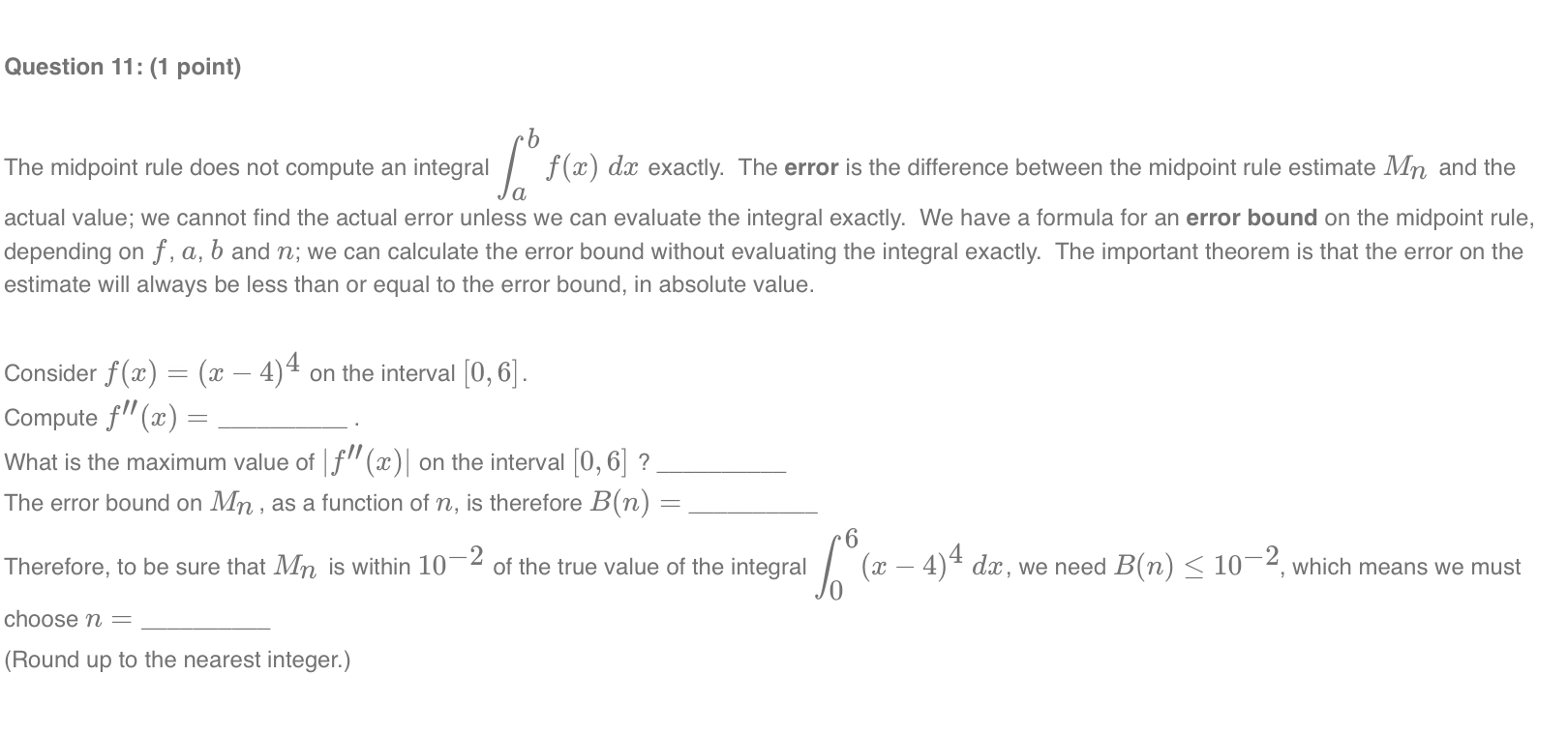 Solved The midpoint rule does not compute an integral | Chegg.com