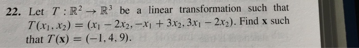 Solved Let T: R^2 rightarrow R^3 be a linear transformation | Chegg.com