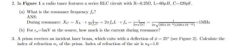 Solved 2. In Figure 1 a radio tuner features a series RLC | Chegg.com