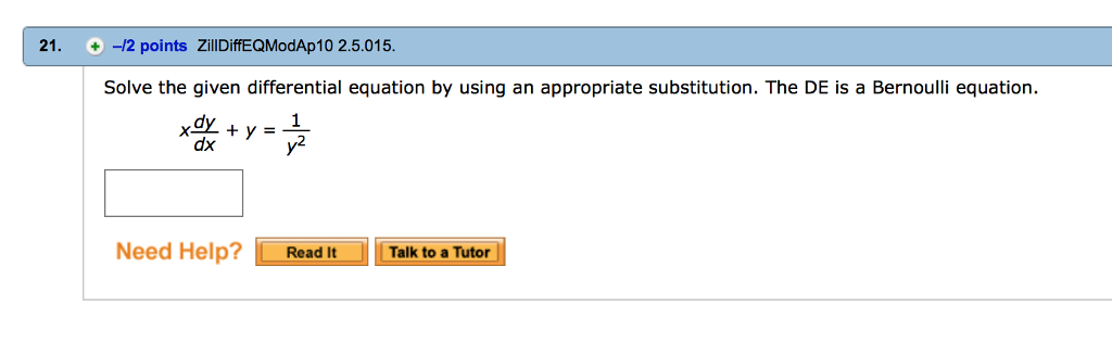 Solved 21. + -12 points ZillDiffEQModAp10 2.5.015 Solve the | Chegg.com