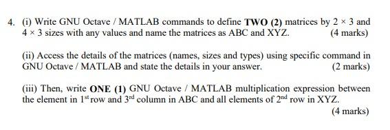 Solved 4 Write Gnu Octave Matlab Commands To Define Two 3586