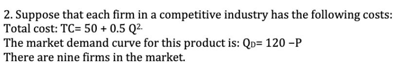 Solved a) What are each firm’s: fixed cost, variable cost, | Chegg.com