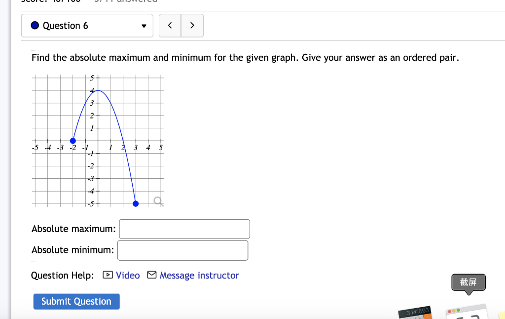 Solved Question 6 Find The Absolute Maximum And Minimum