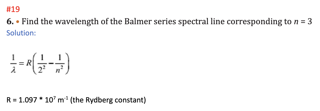 Solved 6 Find The Wavelength Of The Balmer Series Spectral