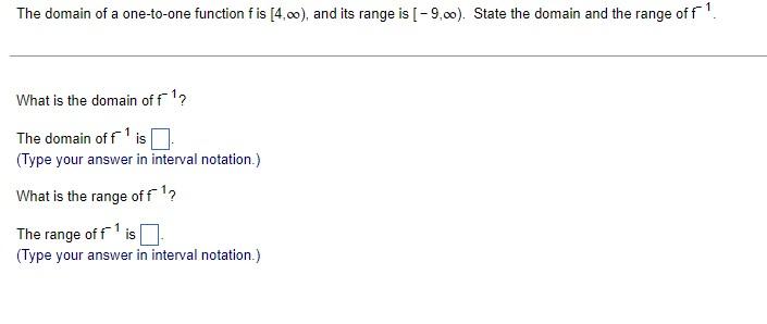 Solved The domain of a one-to-one function f is [4,∞), and | Chegg.com