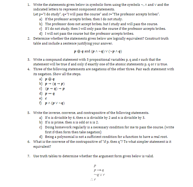 Solved 1. Write the statements given below in symbolic form | Chegg.com