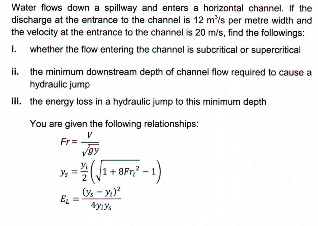 Solved Water flows down a spillway and enters a horizontal | Chegg.com