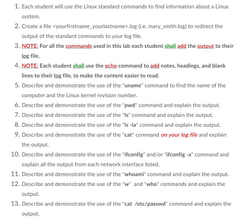 Solved 1. Each student will use the Linux standard commands | Chegg.com