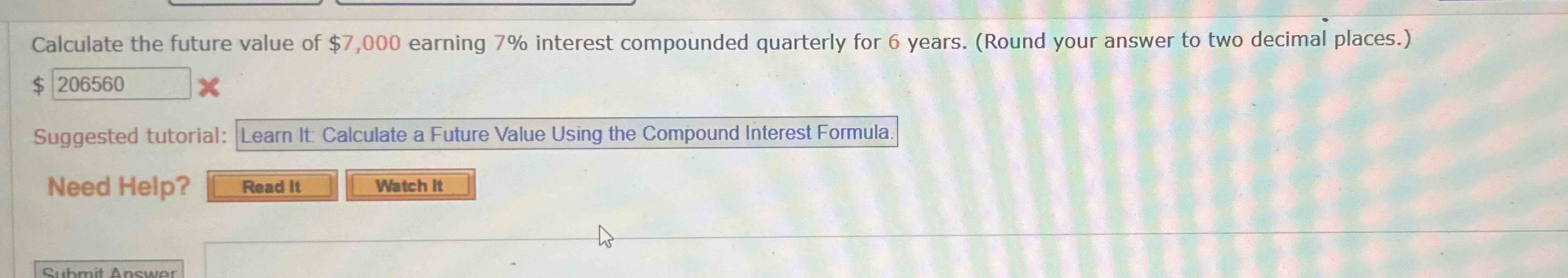 Solved Calculate the future value of $7,000 ﻿earning 7% | Chegg.com