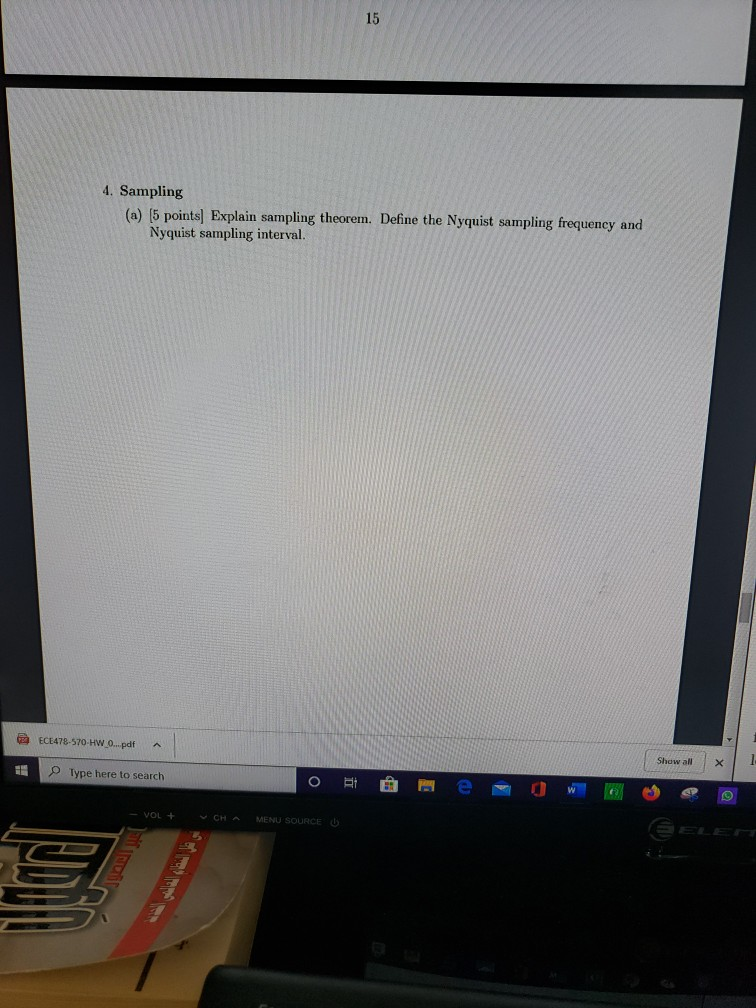 Solved 4. Sampling (a) 5 points Explain sampling theorem. | Chegg.com