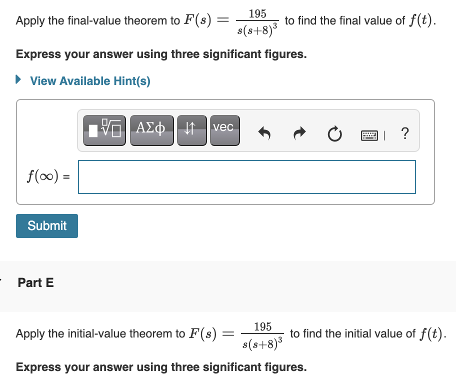 Solved = 195 Apply the final-value theorem to F(s) to find | Chegg.com