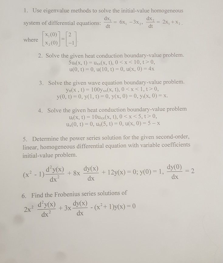 Solved 1. Use eigenvalue methods to solve the initial-value | Chegg.com