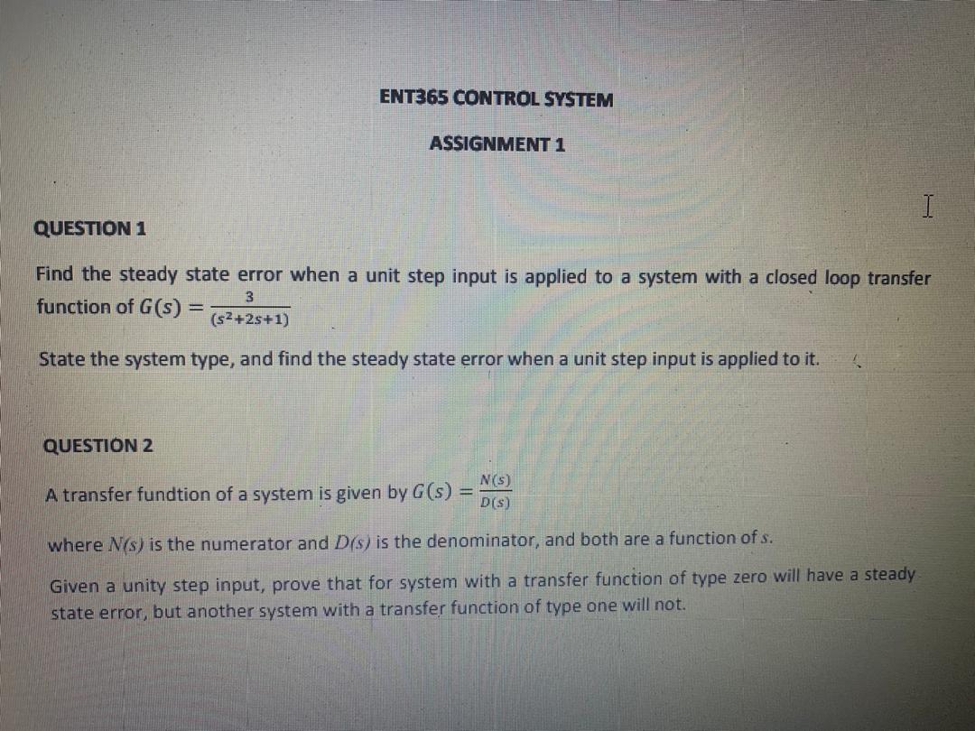 Solved ENT365 CONTROL SYSTEM ASSIGNMENT 1 I QUESTION 1 Find | Chegg.com