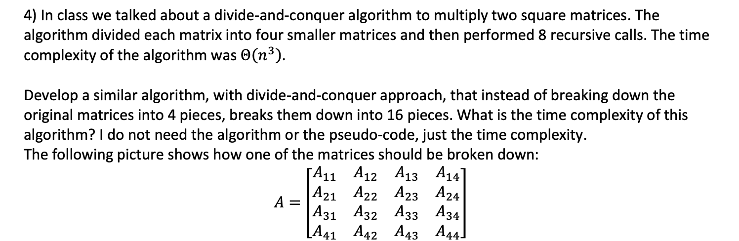 Solved In class we talked about a divide-and-conquer | Chegg.com