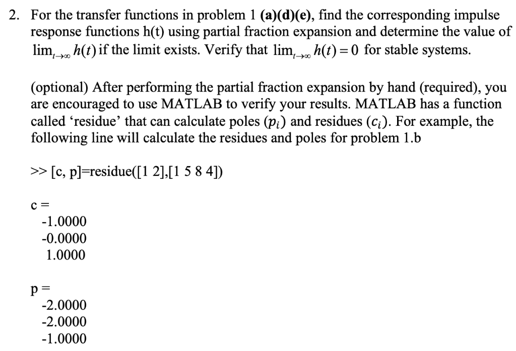 Solved 2. For the transfer functions in problem 1 (a)(d)(e), | Chegg.com