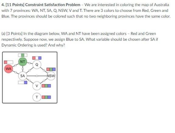 4. [11 Points] Constraint Satisfaction Problem - We | Chegg.com