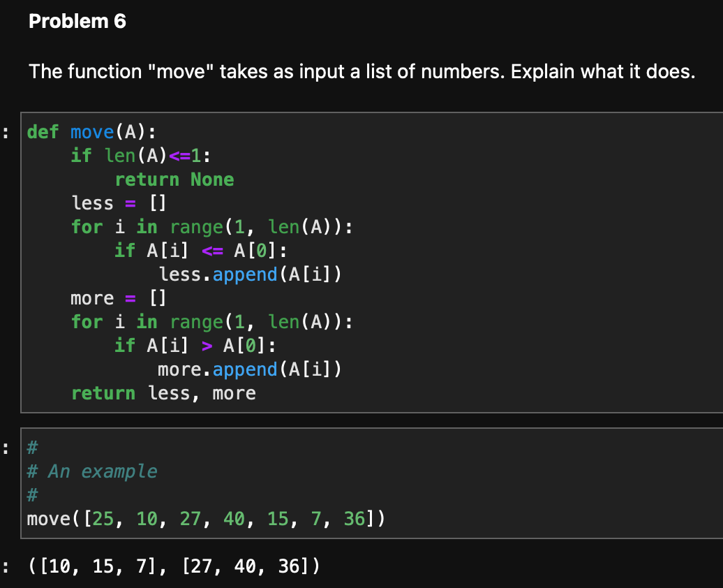 Solved Problem 6 The function "move" takes as input a list | Chegg.com